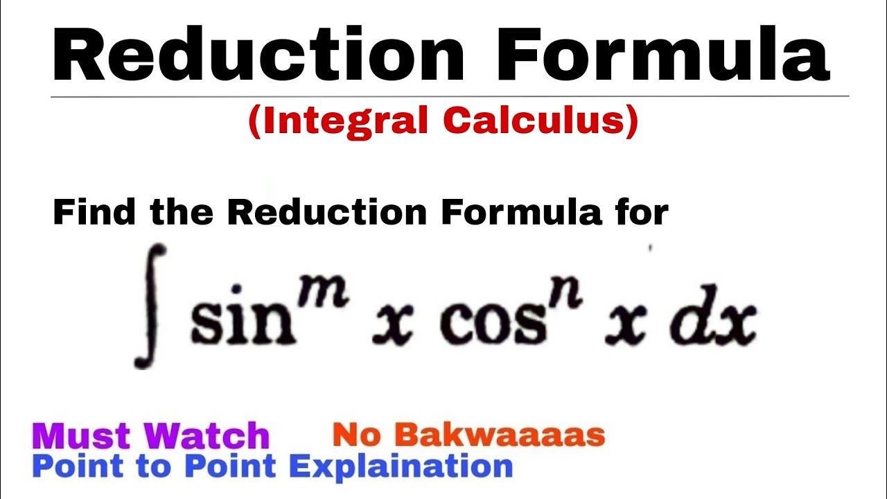 6. REDUCTION FORMULA | Concept & Problem 6 | INTEGRAL CALCULUS | Most Important Problem - YouTube