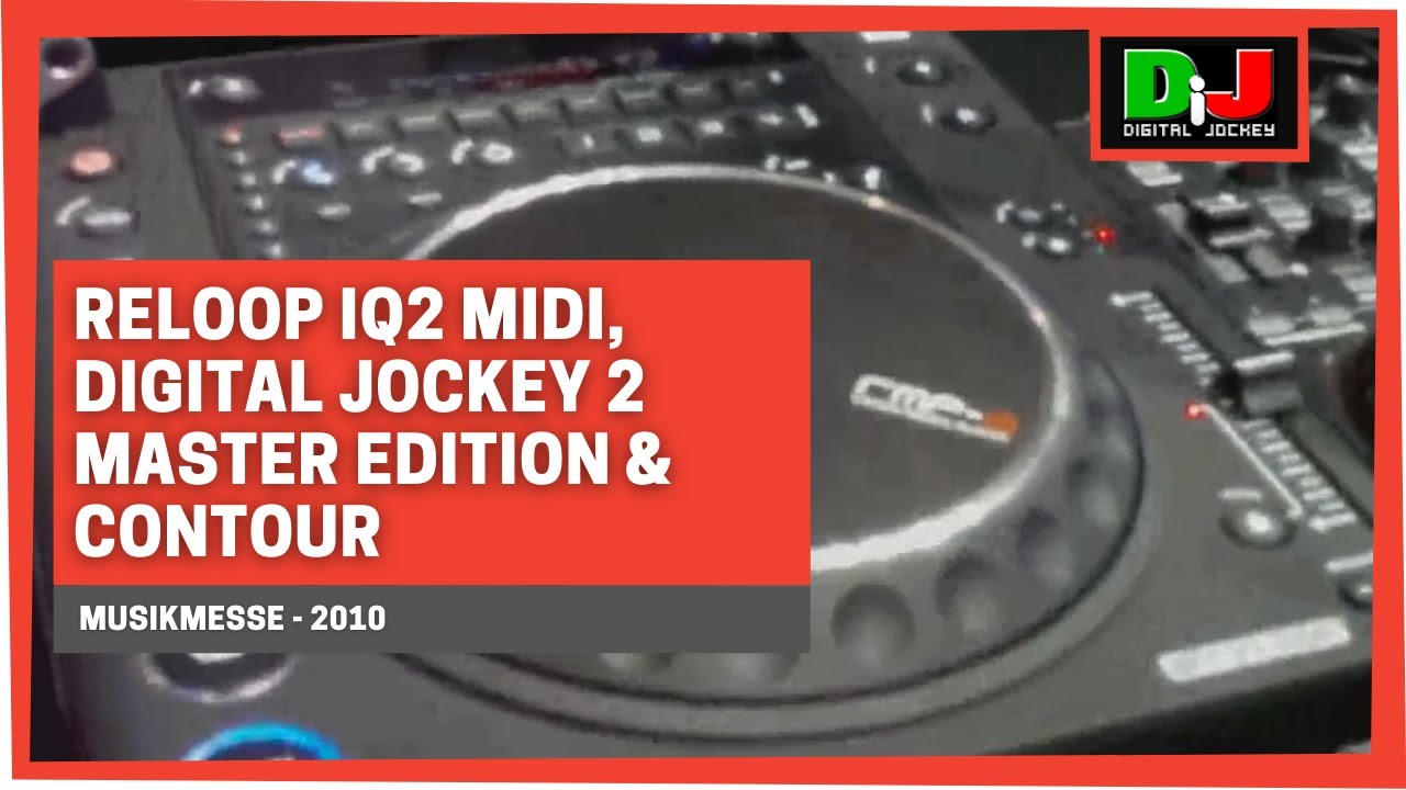 MusikMesse 2010 - Reloop IQ2 Midi, Digital Jockey 2 Master Edition ...