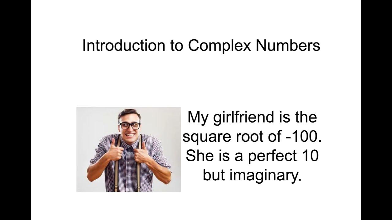 Introduction to Complex Numbers - YouTube