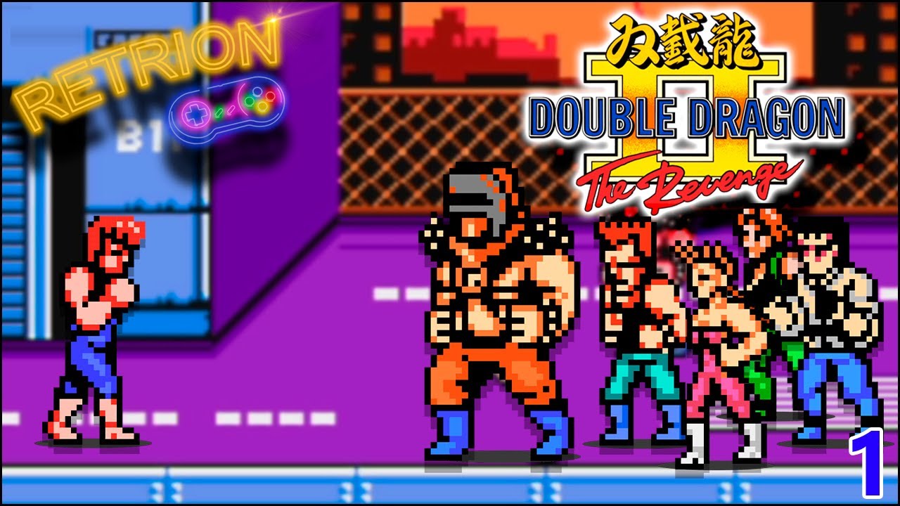 Double Dragon II The Revenge - Classic NES (1988) Part 1 @retriontv1 ...