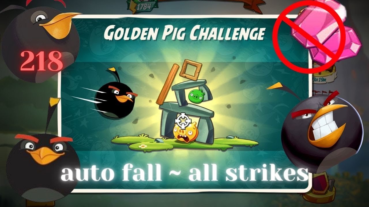 Angry Birds 2 ab2 Golden Pig Challenge ~ Bomb,🚫 Gems, All Strikes, Auto ...