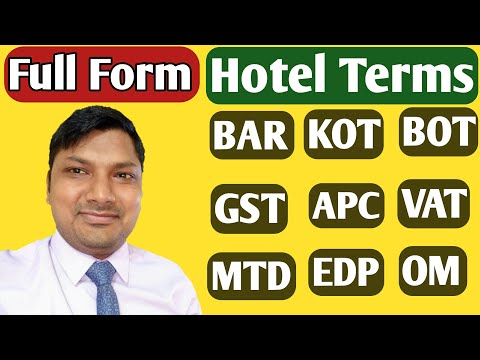 Full form of hotel's terms!!Bar,Kot,Bot,Apc,Mtd,Vat,Gst,Ggm,mod,md,hra,edp,rm,om,imfl!!Hindi!!