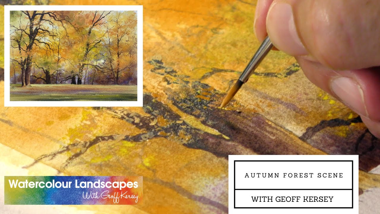 Painting an Autumn Forest - Preview with Geoff Kersey ⎮ Watercolour ...