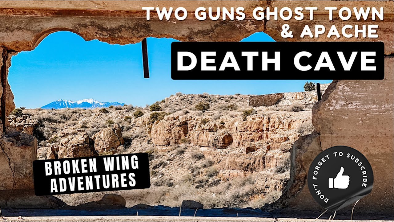 Two Guns Ghost Town - Apache Death Cave - Route 66 - Full-Time RV ...