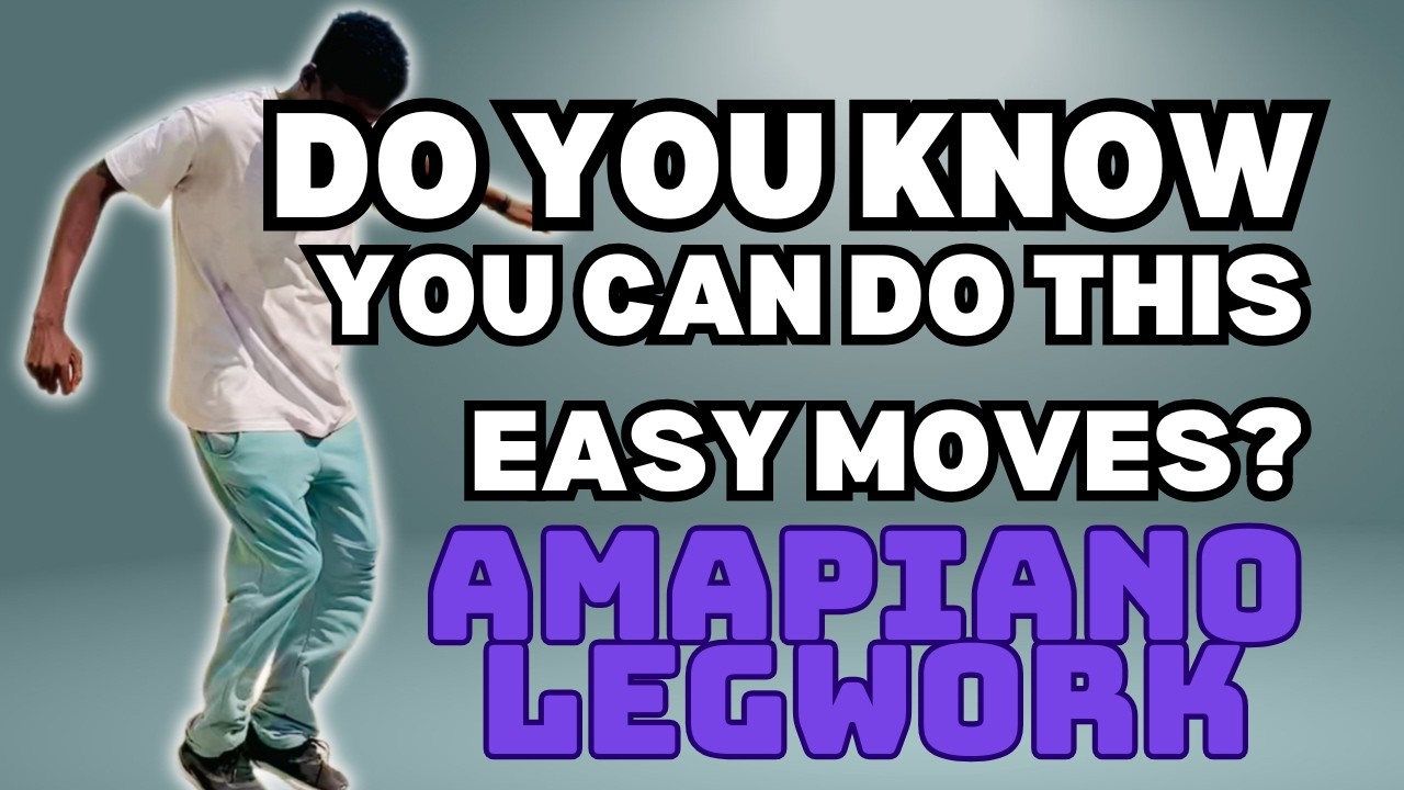 3 AMAPIANO LEGWORK🔥 | DANCE TUTORIAL FOR BEGINNERS (EASY STEPS ) TO LEARN #danceturorial - YouTube