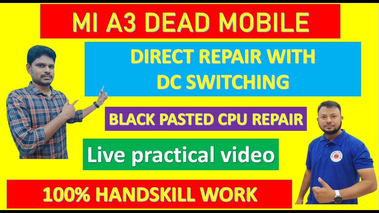 MI A3 DEAD MOBILE DIRECT REBOLL BLACK PASTED CPU 100% SOLUTION || EASY ...
