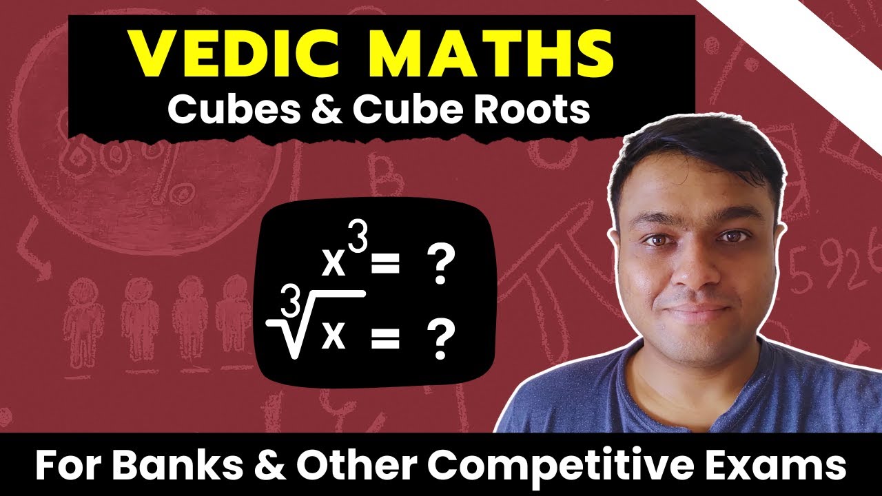 Cubic Calculations: Vedic Maths Tricks for Cubes and Cube Roots - YouTube