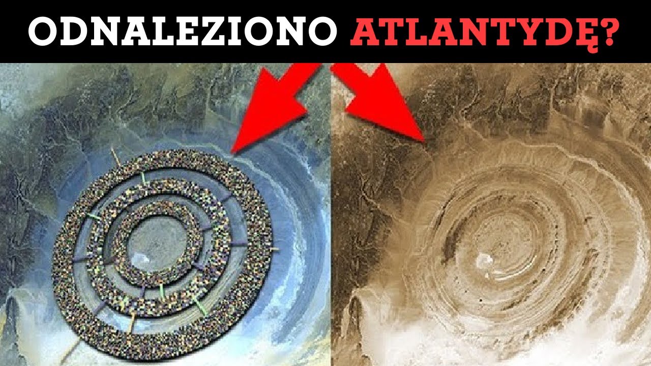 Jeśli Atlantyda istniała, to znajdowała się TUTAJ - Oko Sahary (Cz.1 ...