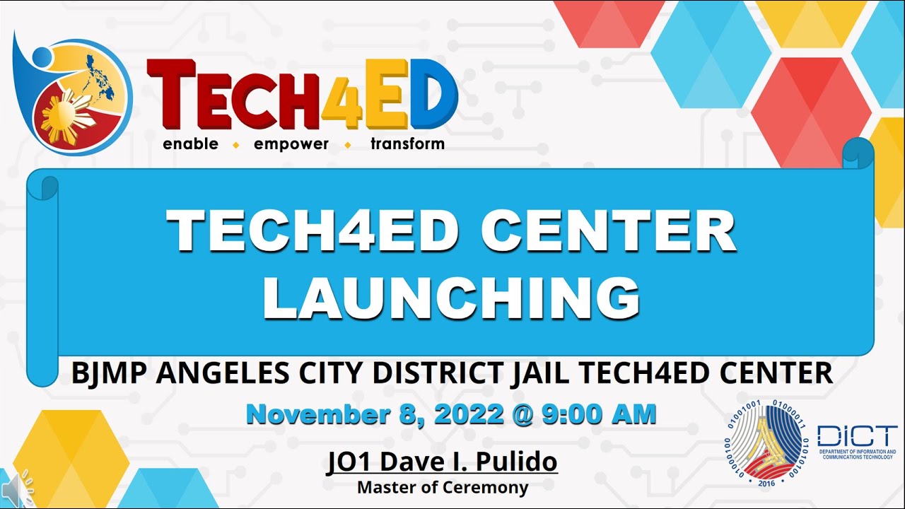 LAUNCHING OF BJMP ANGELES CITY DISTRICT JAIL TECH4ED CENTER ON NOVEMBER 8, 2022 | DICT PAMPANGA ...