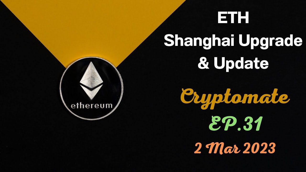 ETH Shanghai Upgrade & Update - YouTube
