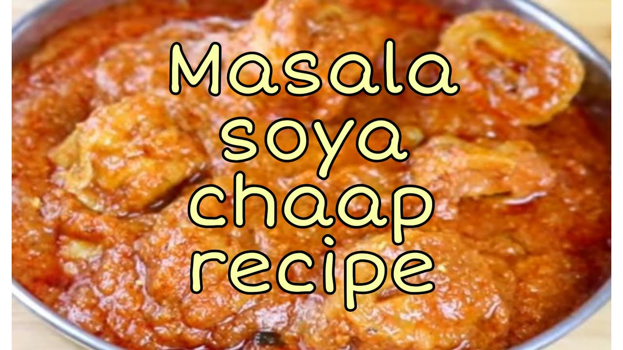 Special chaap recipe/OnePot Recipe/Guest Special/masala chaap # ...