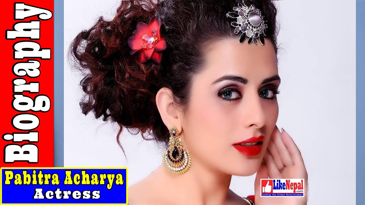 Pabitra Acharya - Nepali Actress Biography Video, Movie - YouTube