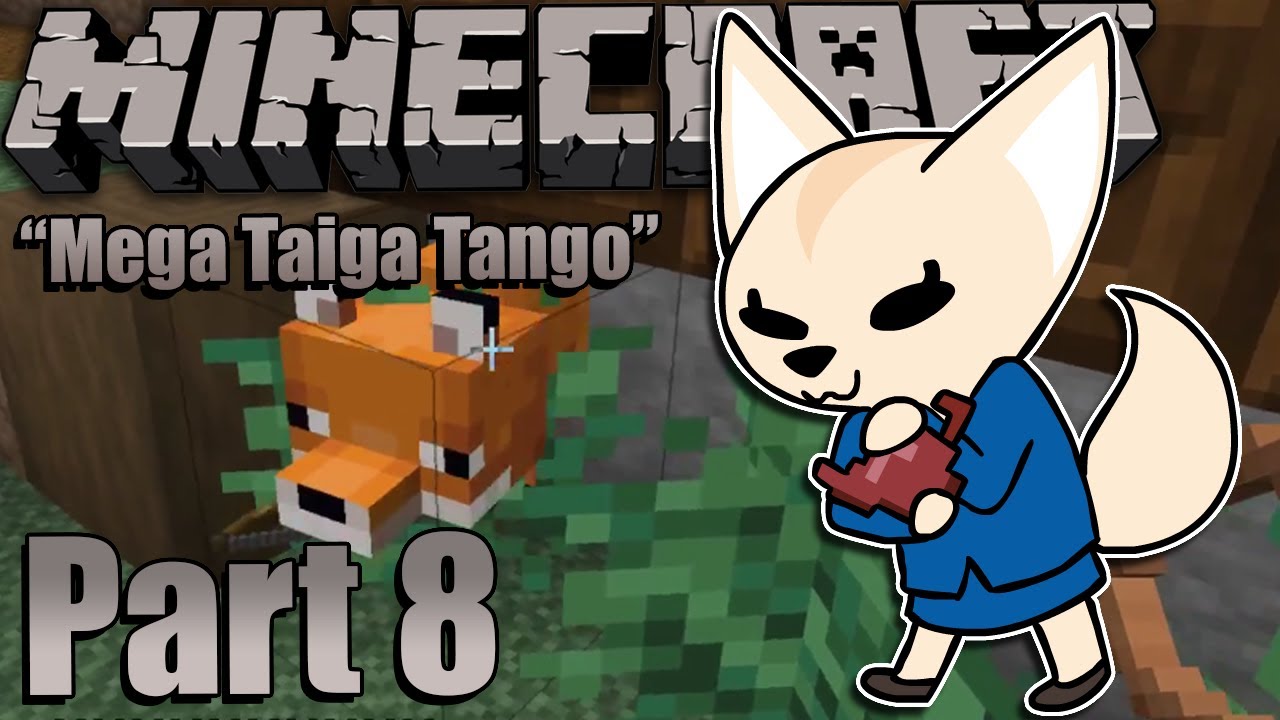 Minecraft: Mega Taiga Tango - Part 8 - YouTube