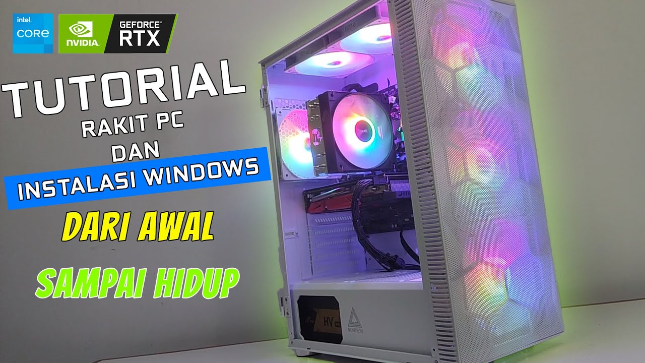 #17 Tutorial Rakit PC Gaming dan Instalasi Windows | i5 12400F + RTX ...