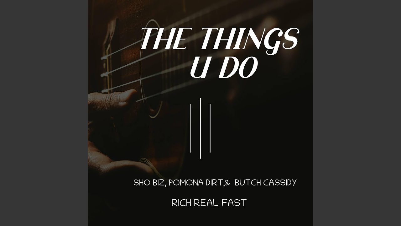 The things U Do - YouTube