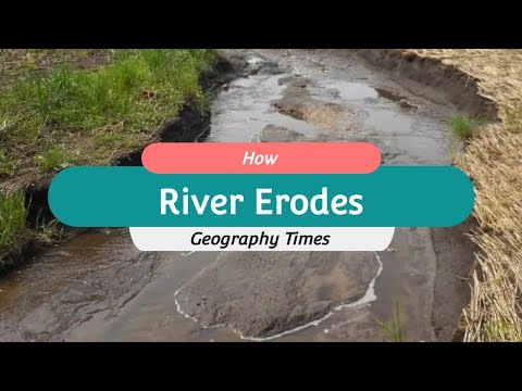 River Processes: Erosion || How River Erodes Sediments. - YouTube