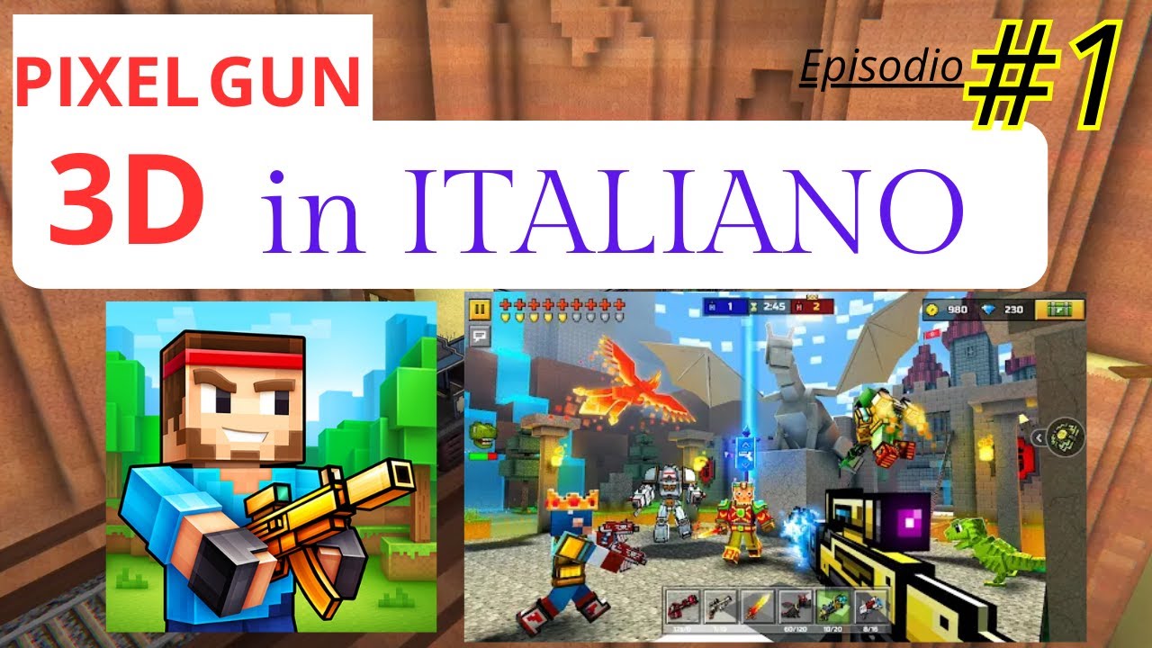 Pixel gun 3d Gameplay in italiano - partite commentate Ita | episodio 1 ...
