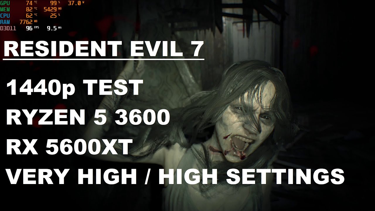 Resident Evil 7 PC 1440p Test - Ryzen 5 3600 + RX 5600XT - Very High ...
