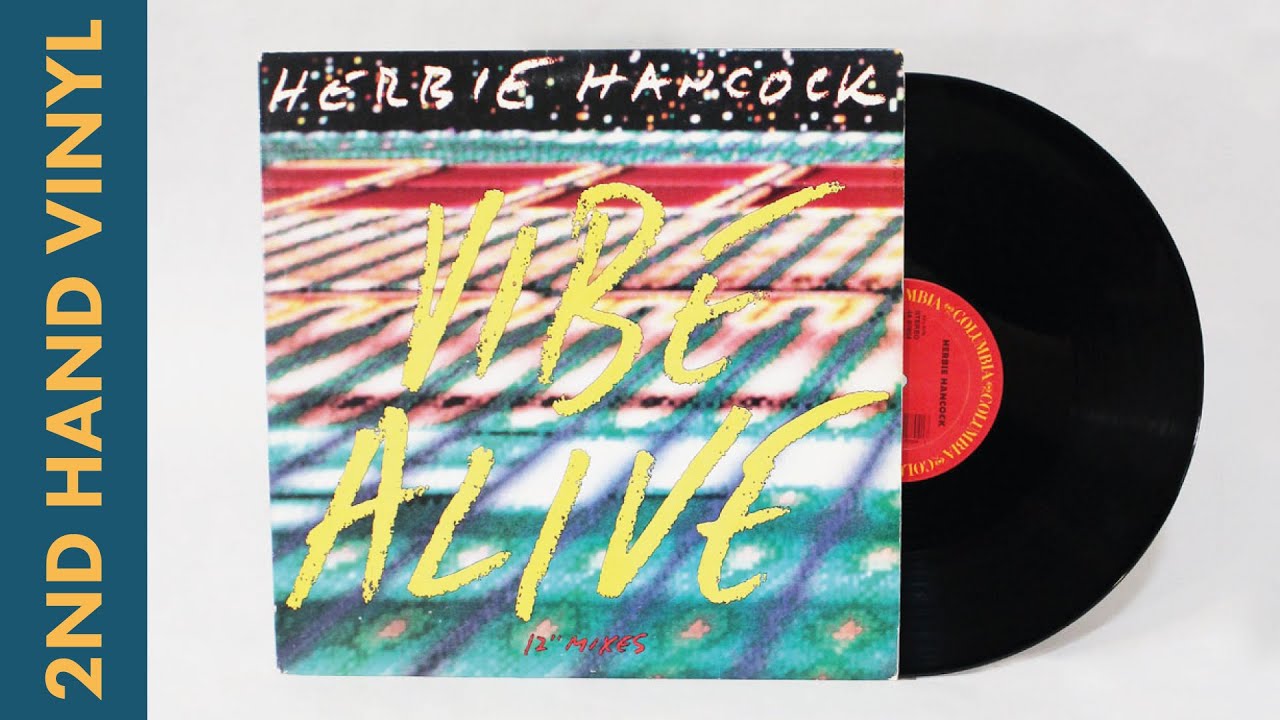 Herbie Hancock – Vibe Alive (Extended Dance Mix) | House Music Vinyl ...