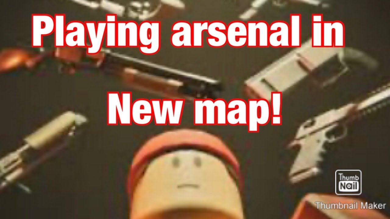 Just play new arsenal maps 🗺 - YouTube