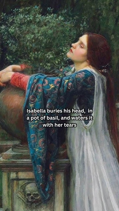 Isabella and Pot of Basil|John Keats Poem|Pre raphealite Painters# ...