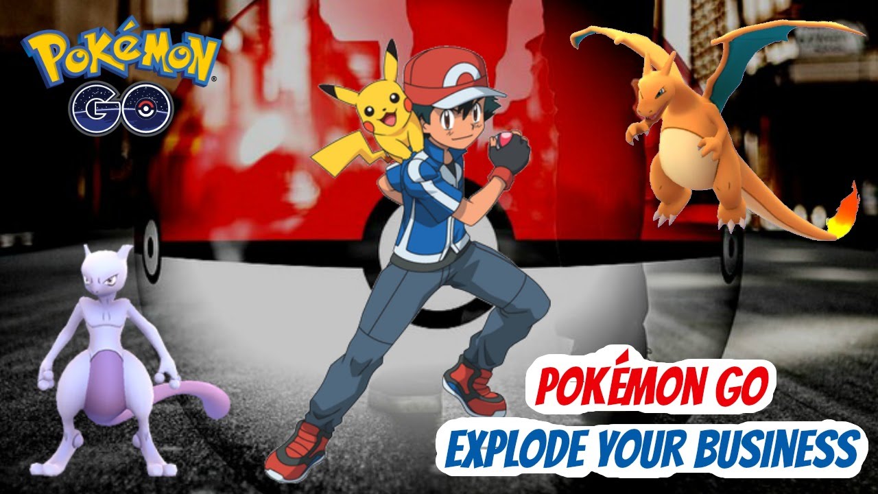 How to Create Pokémon GO Campaign to Explode Your Business - YouTube