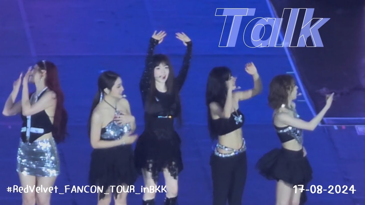 Talk ♡ | 4K Red Velvet FANCON TOUR in BKK 20240817 - YouTube