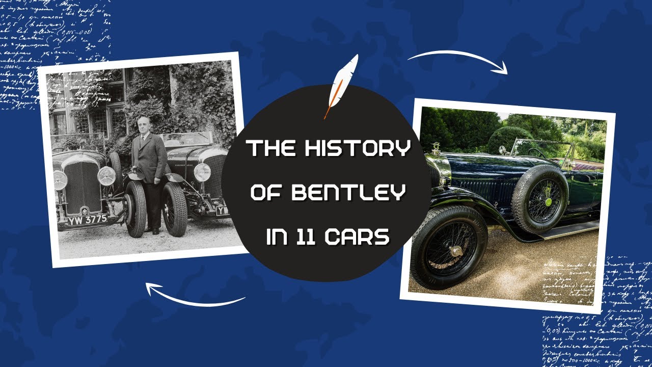 The History of Bentley in 11 Cars (1919 to Bacalar) - Living Luxury ...