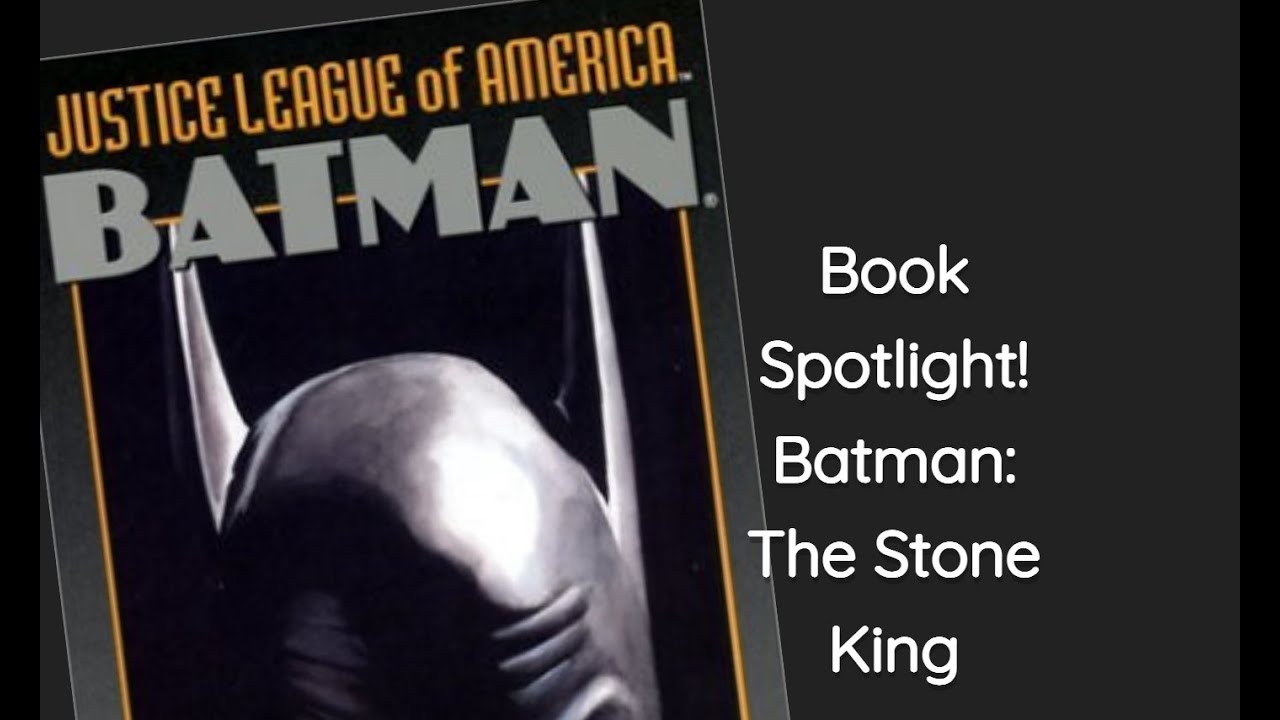 Book Spotlight! Batman: The Stone King - YouTube