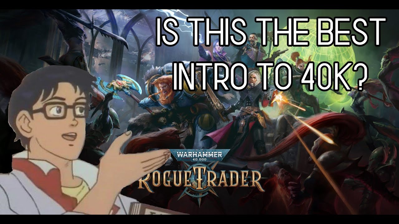Why Rogue Trader Is the Perfect Introduction to Warhammer 40K - YouTube