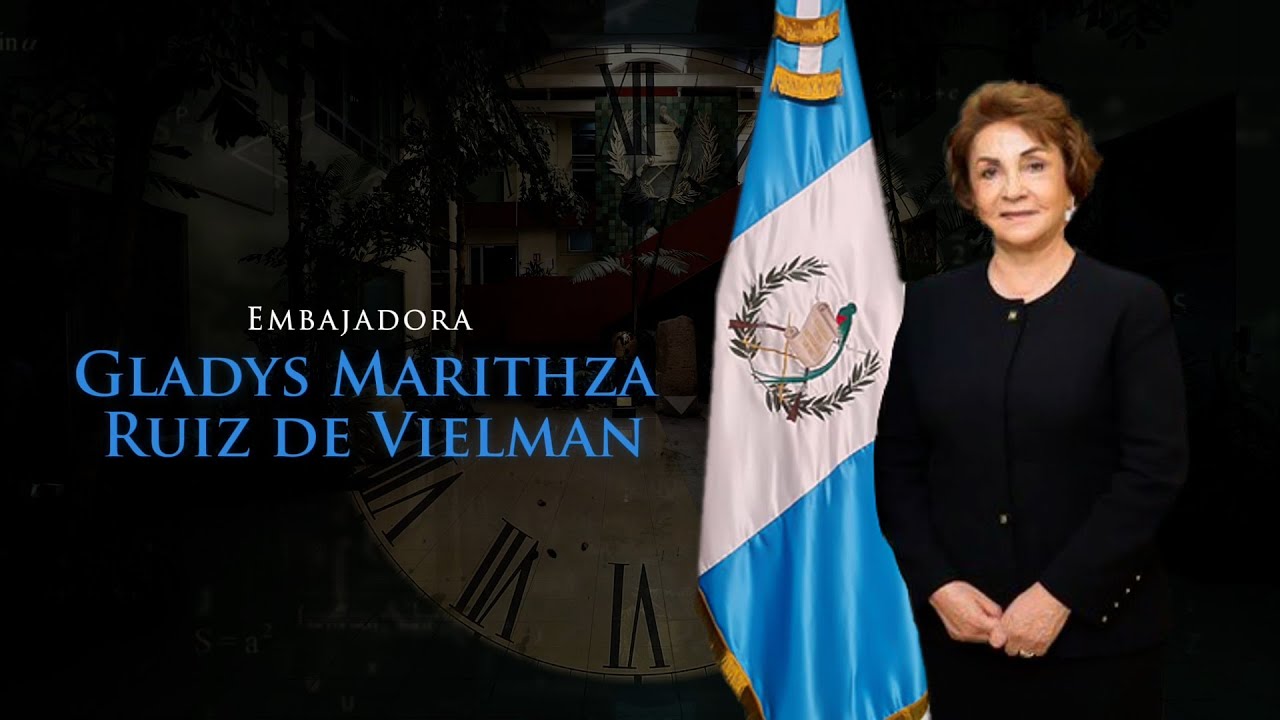 Embajadora Maritza Ruíz de Vielman - YouTube