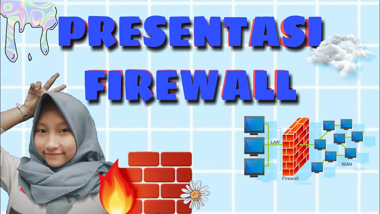 TUGAS PRESENTASI FIREWALL_AULIA SAFITRI_MAPEL AIJ_XII TKJ 5 - YouTube