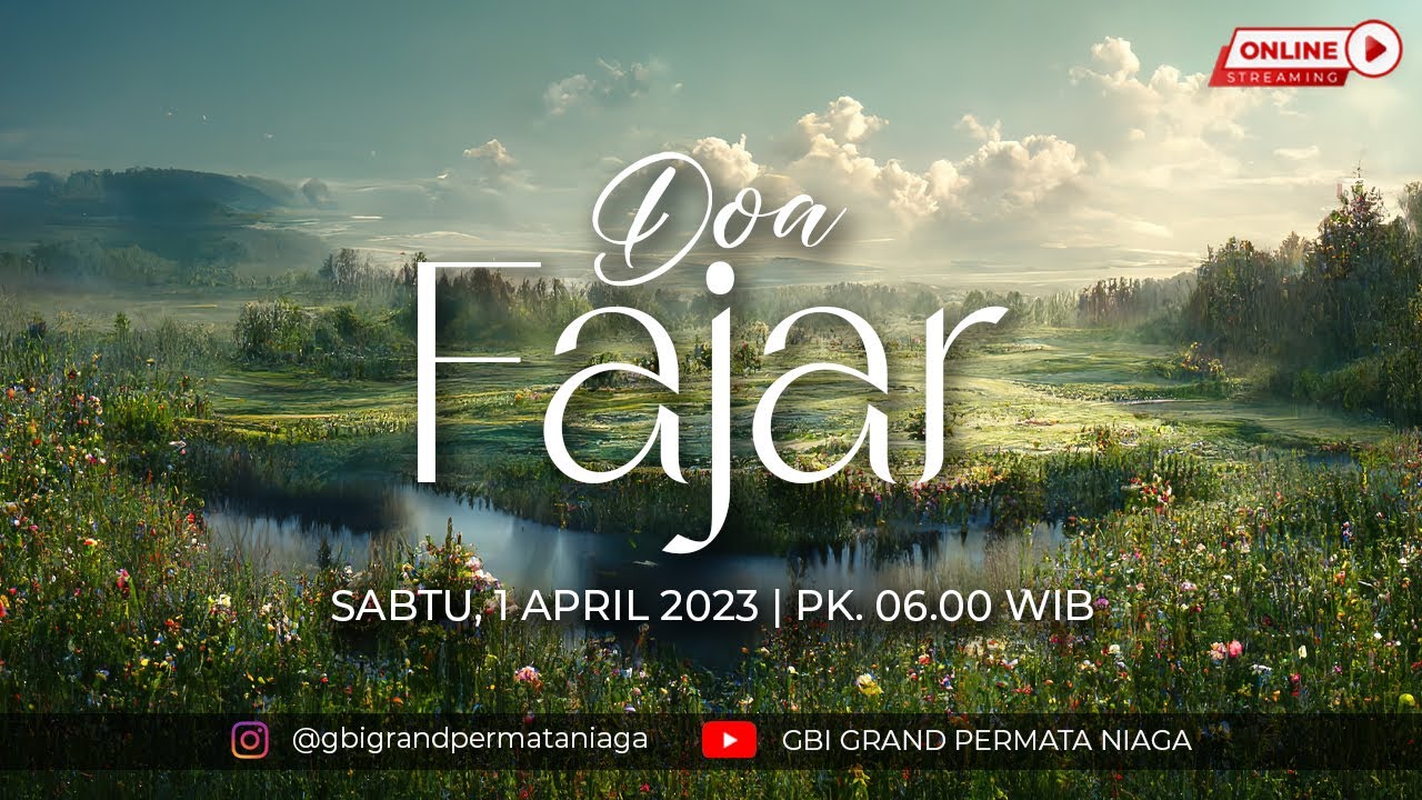 Doa Fajar 1 April 2023 "Mengapa Rahab DIselamatkan?" - YouTube