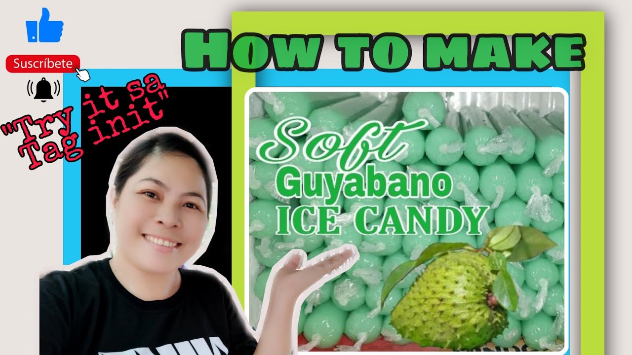 HOW to make SOFT GUYABANO ICE CANDY | Rheavell AR - YouTube