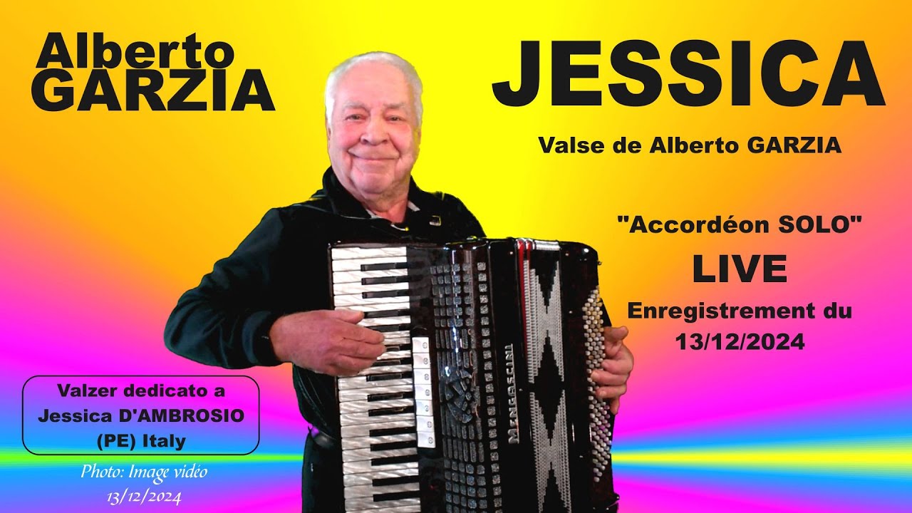 Alberto GARZIA "JESSICA" Vidéo-LIVE 2024 - YouTube