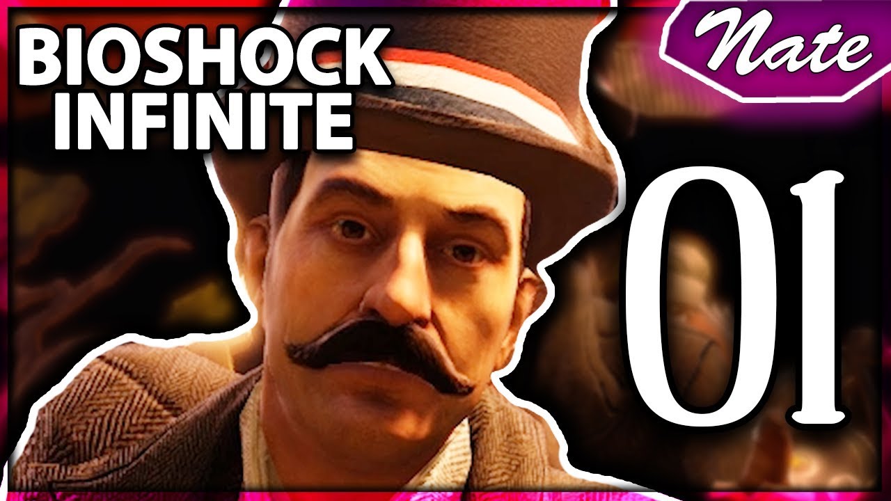 01 | "THE FIREMAN" | Bioshock: Infinite | Playthrough | (PC) - YouTube