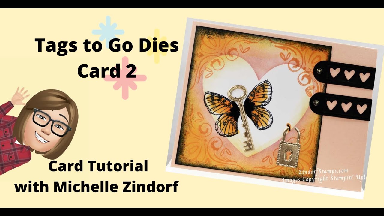 Tags to Go Dies Card 2 Video with Michelle Zindorf - YouTube