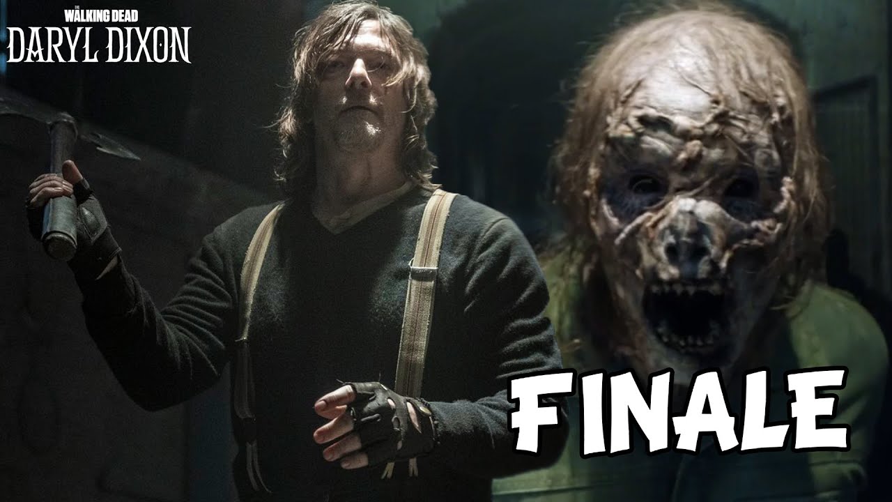 The Walking Dead: Daryl Dixon Season 1 Finale Trailer 'INSANE WALKER ...