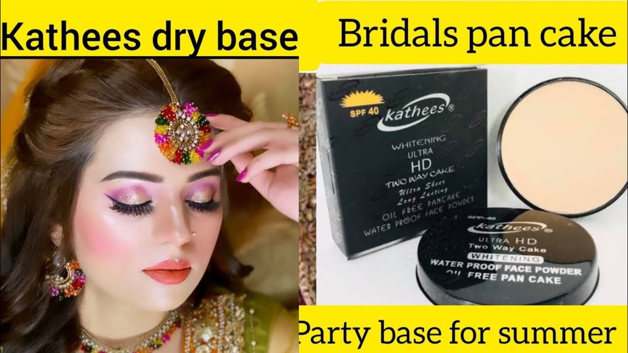 Party Base For Summer|Kathees dry base|bridal pan cake|long lasting ...