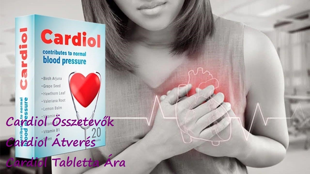 Cardiol Összetevők | Cardiol Átverés | Cardiol Tabletta Ára - YouTube