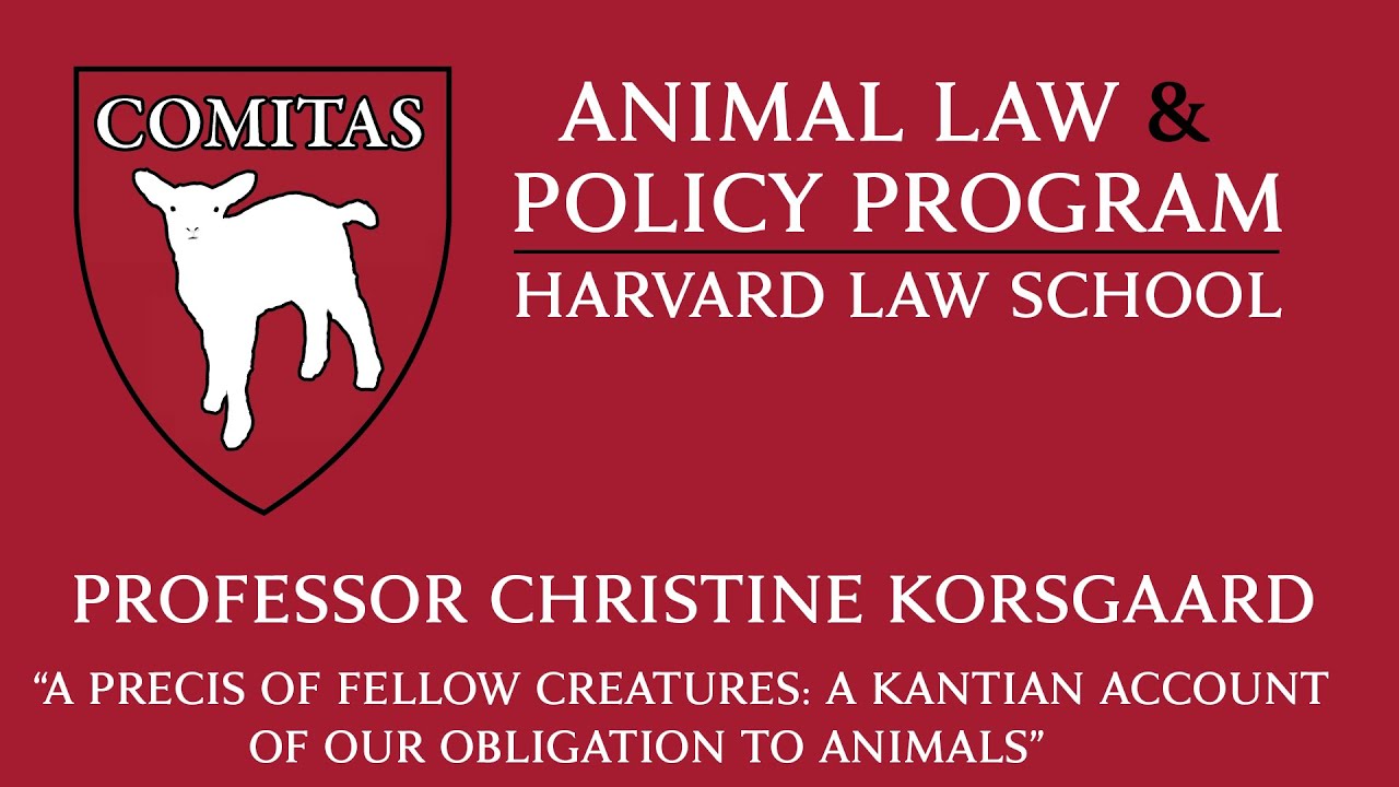 02/28/20: Prof. Christine M Korsgaard "A Kantian Account of our ...