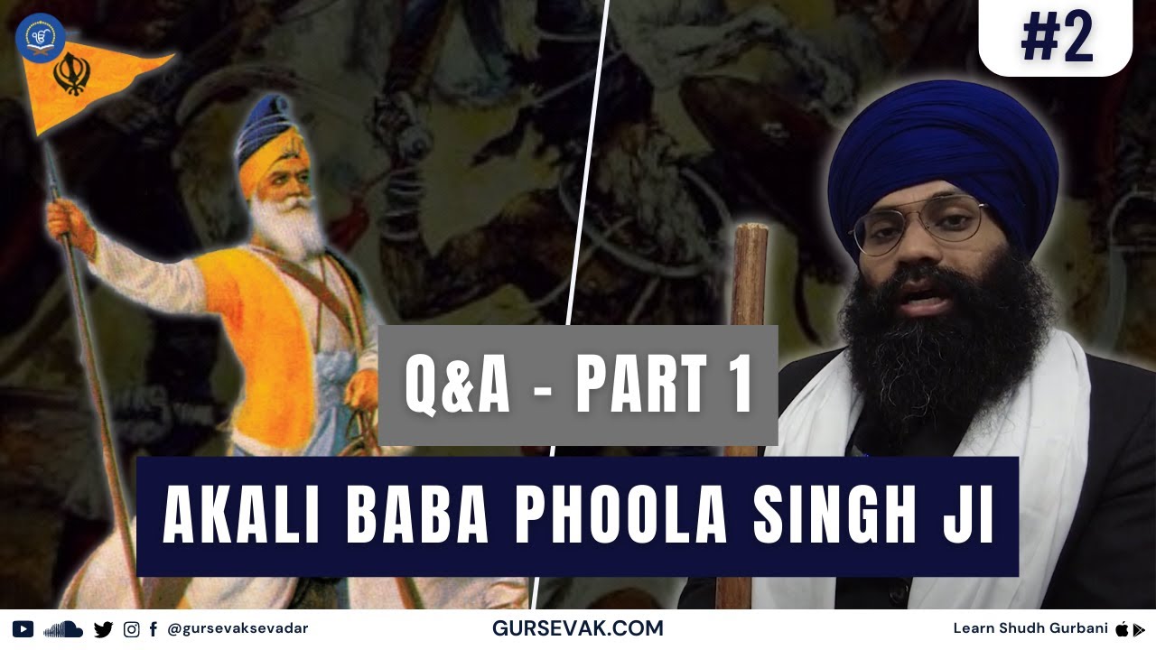 Question Answer Part 1 Akali Baba Phoola Singh Ji Series 2 YouTube question-answer-part-1-akali-baba-phoola-singh-ji-series-2-youtube