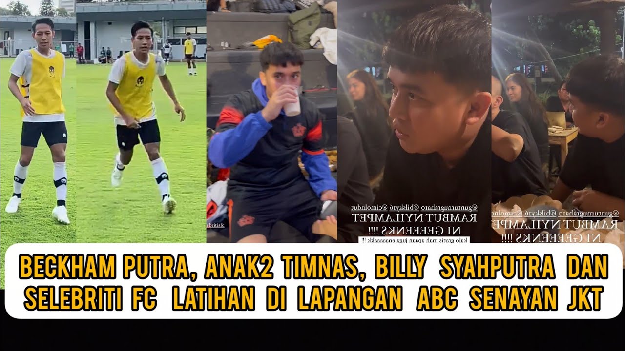 Terbaru🔥Beckham putra,timnas Indonesia,Billy Syahputra & SFC latihan di ...
