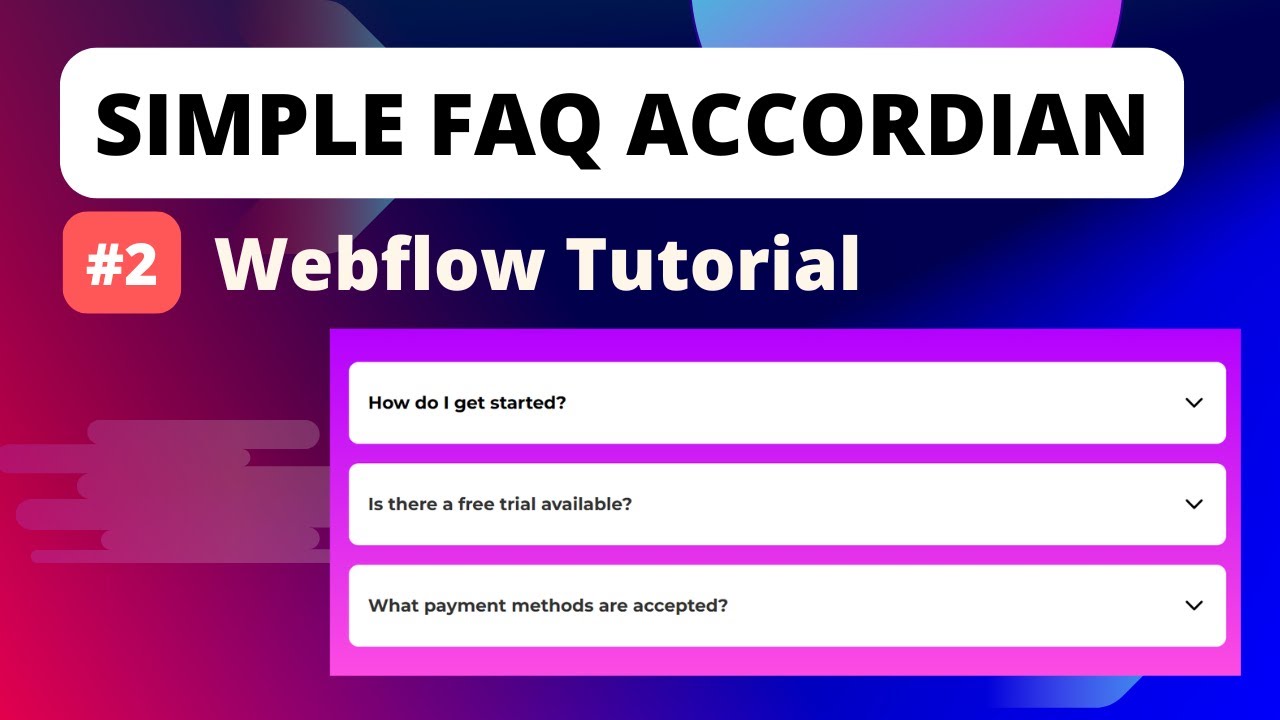 Build a Basic FAQ Accordian– Webflow Tutorial #2 - YouTube