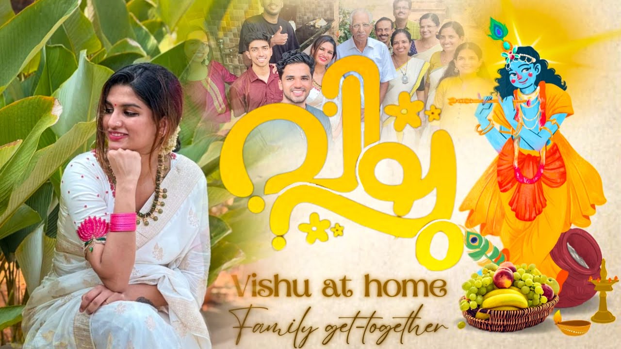 Celebrating Vishu at HOME | Vishu Celebration in Valanchery | Family ...