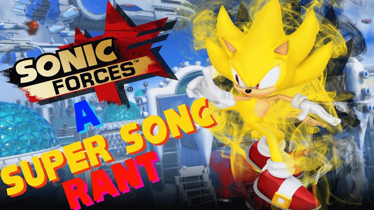 A Super Sonic Rant -Sonic Forces- Gameplay & Thoughts - YouTube