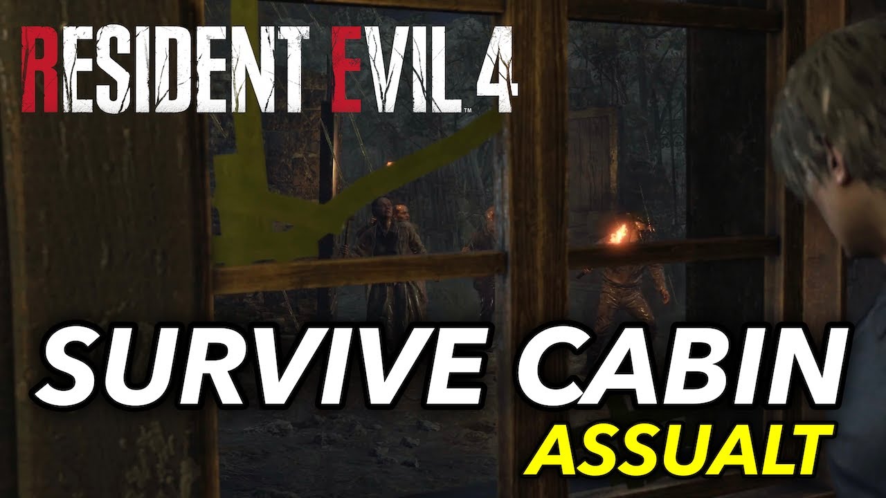 RE4 Remake: How To SURVIVE The Villa Cabin Assault - YouTube
