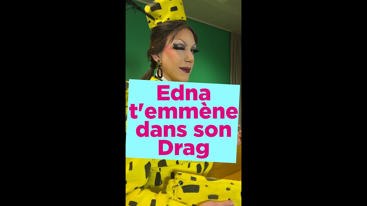 Edna t'emmène dans son univers de Drag Queen ! 💃 - YouTube