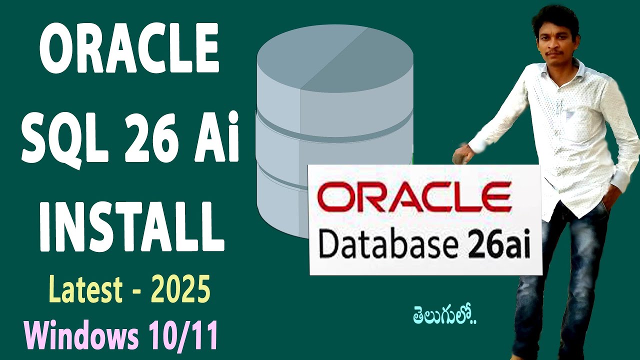 How to Install Oracle 26Ai On Windows 11 and 10 - YouTube