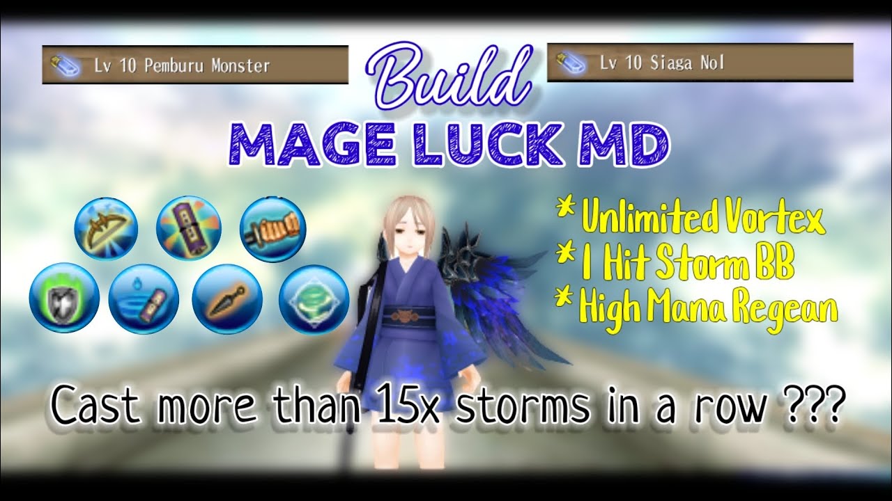 Build Mage Luck MD (Strom + Vortex) || Unlimited Rapid Aqua Vortex ...